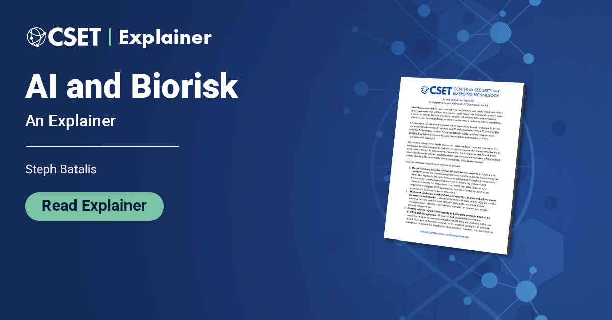 AI and Biorisk: An Explainer | Center for Security and Emerging Technology