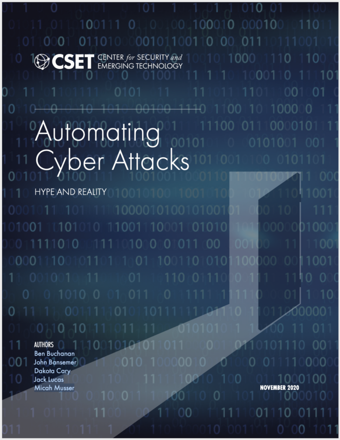 Automating Cyber Attacks | Center for Security and Emerging Technology