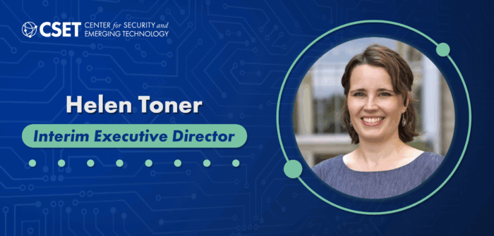 Getting to know CSET's Interim Executive Director Helen Toner | Center ...
