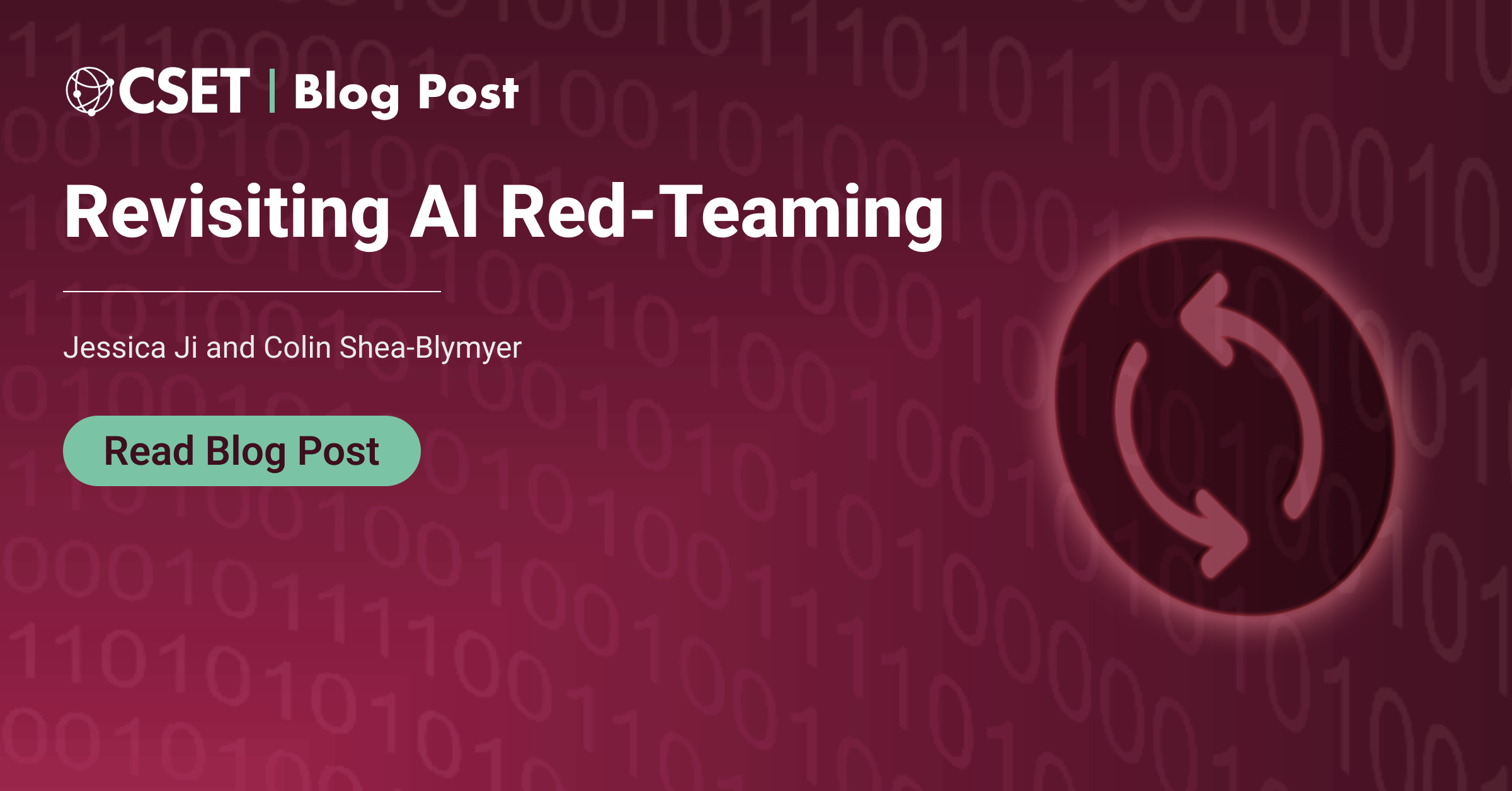 Revisiting AI Red-Teaming | Center for Security and Emerging Technology