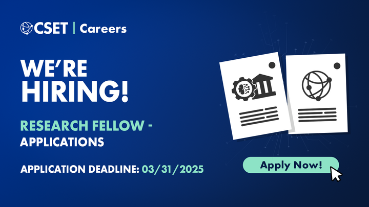 Research Fellow - Applications | Center for Security and Emerging ...